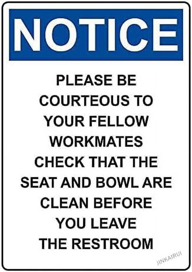 New Warning Plaque Wall Decor Vertical Notice Please Be Courteous to ...