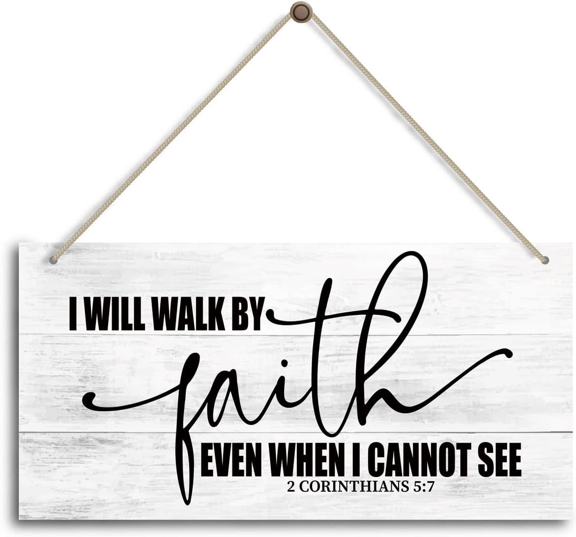 New Wood Sign 10x5 Inch Door Sign I Will Walk by Faith Even When I ...