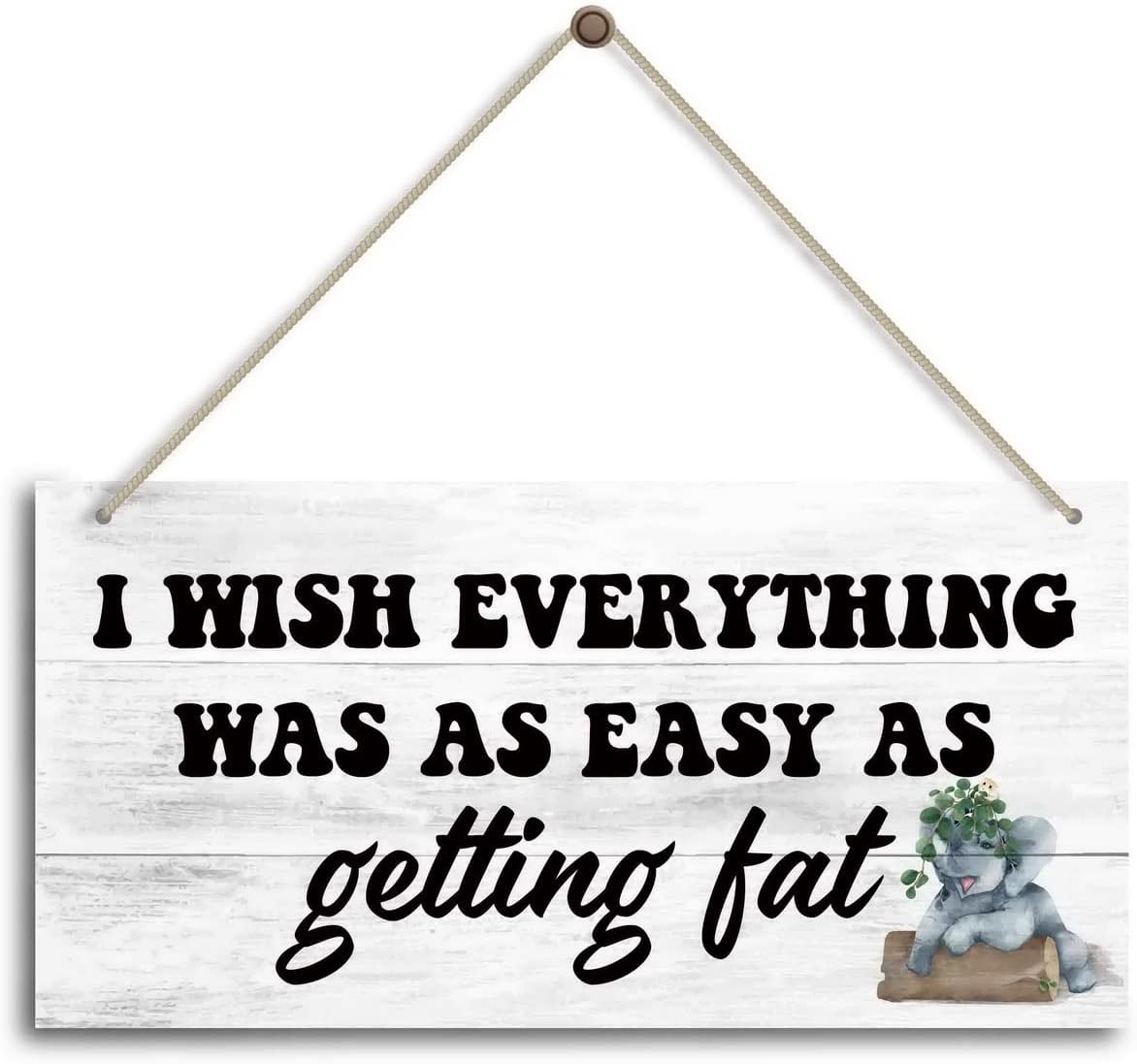 New Wood Sign 10x5 Inch Door Sign I Wish Everything Was As Easy As ...