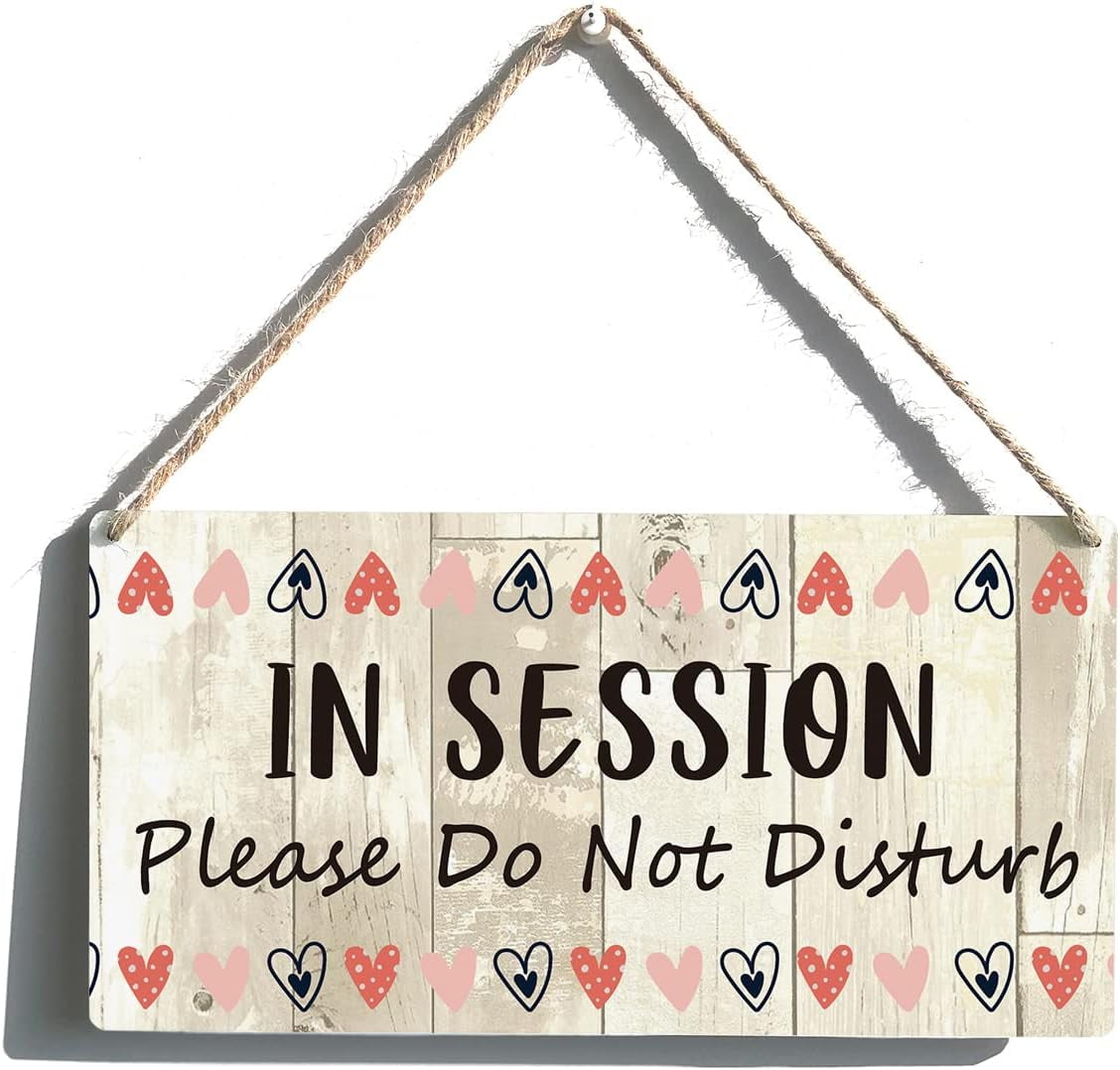 New Wood Sign 10x5 Inch Door Sign In Session Please Do Not Disturb Sign ...