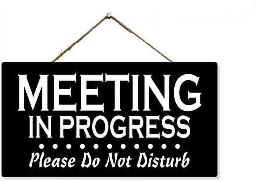 New Wood Sign 10x5 Inch Door Sign Meeting in Progress Sign Porch Decor ...