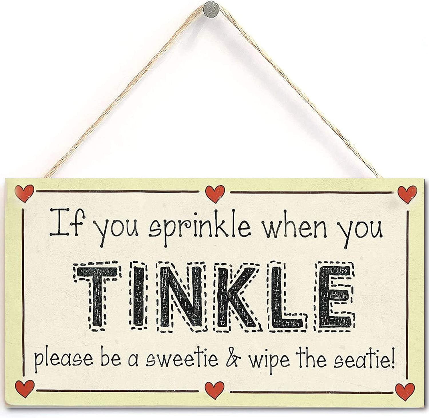 New Wood Sign 5x10 Inch Door Sign If You Sprinkle When You Tinkle ...
