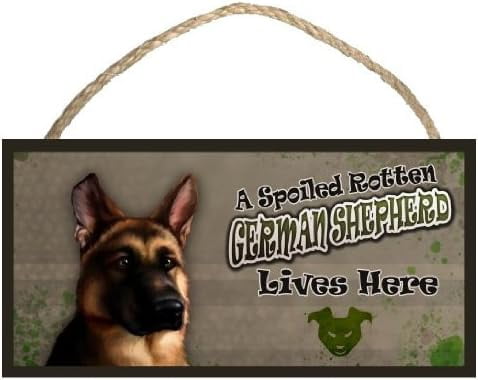 New Wood Sign 8x12 Inch Dog Sign A Spoiled Rotten German Shepherd Lives ...