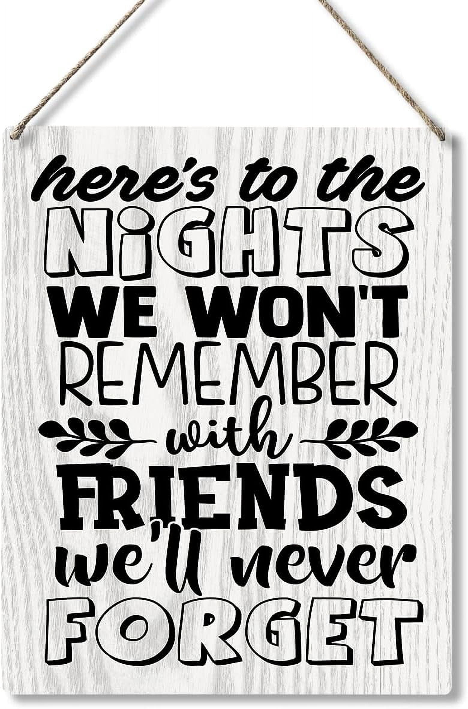 New Wood Sign 8x12 Inch Door Sign Funny Friendship Quote Here's To The ...