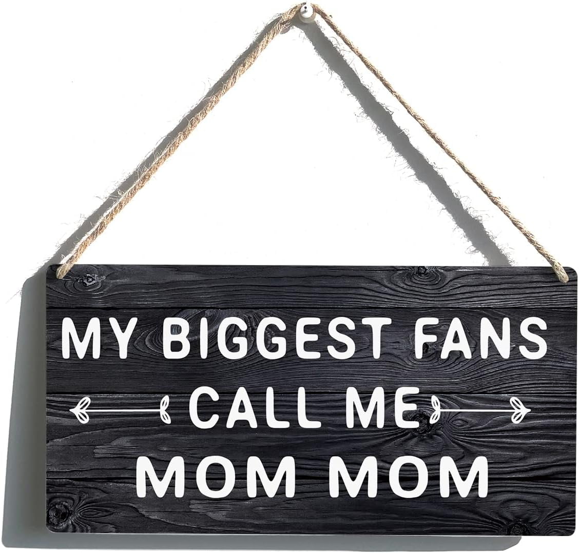 New Wood Sign 8x12 Inch Door Sign Mom Sign My Biggest Fans Call Me Mom ...