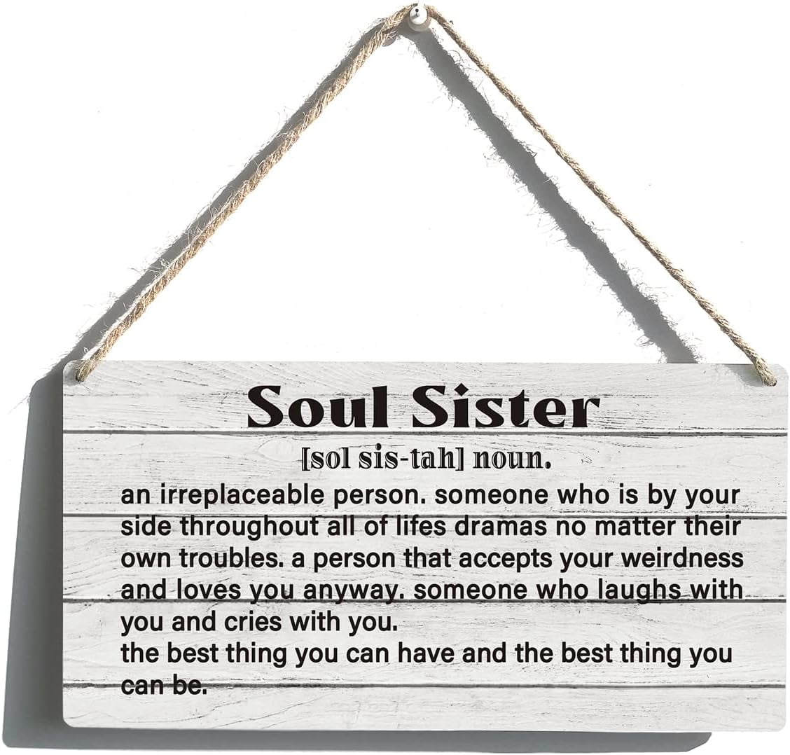 New Wood Sign 8x12 Inch Door Sign Soul Sister an Irreplaceable Person ...