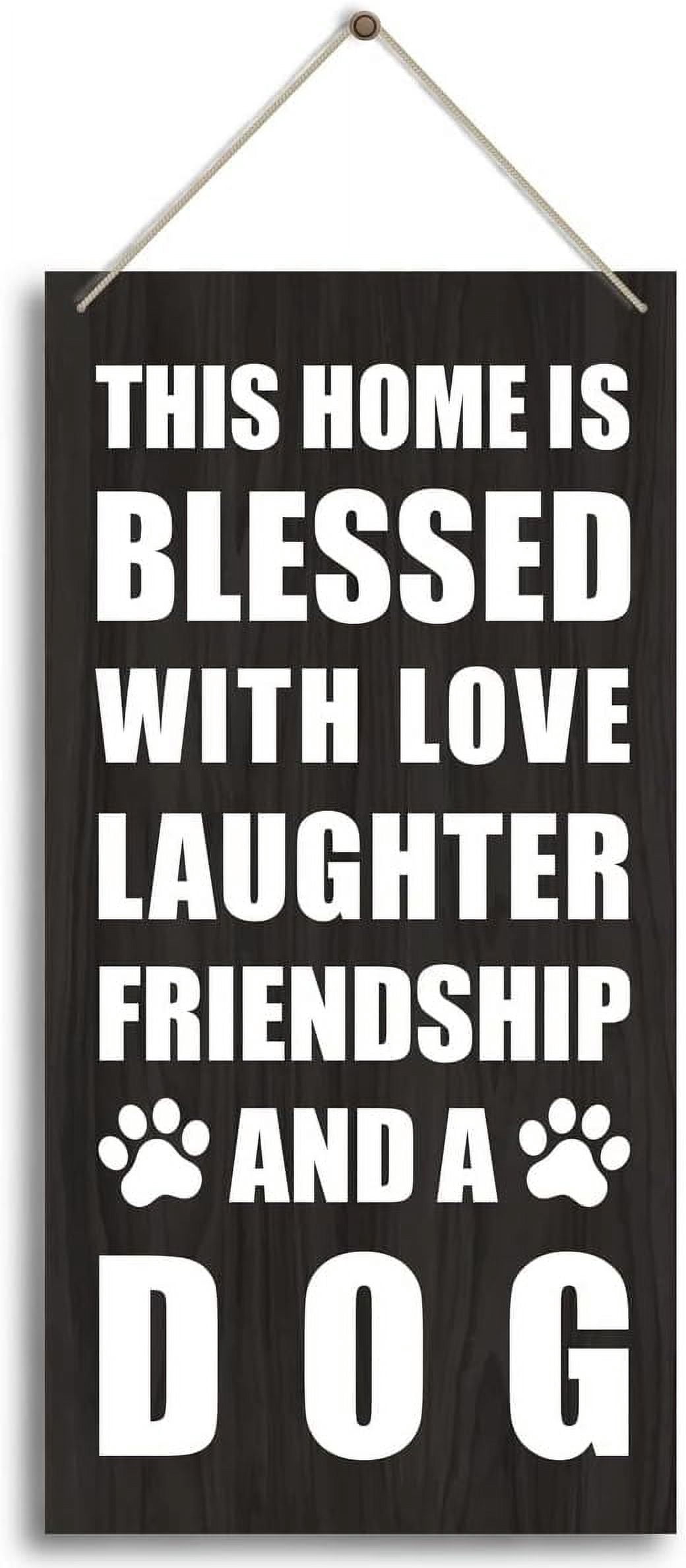 New Wood Sign 8x12 Inch Door Sign This House Is Blessed with Love, Dog ...