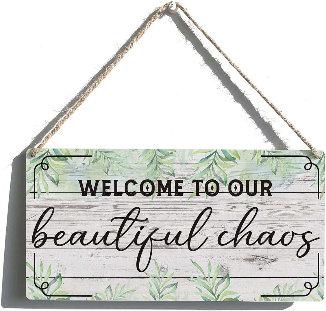 New Wood Sign 8x12 Inch Door Sign Welcome To Our Beautiful Chaos ...