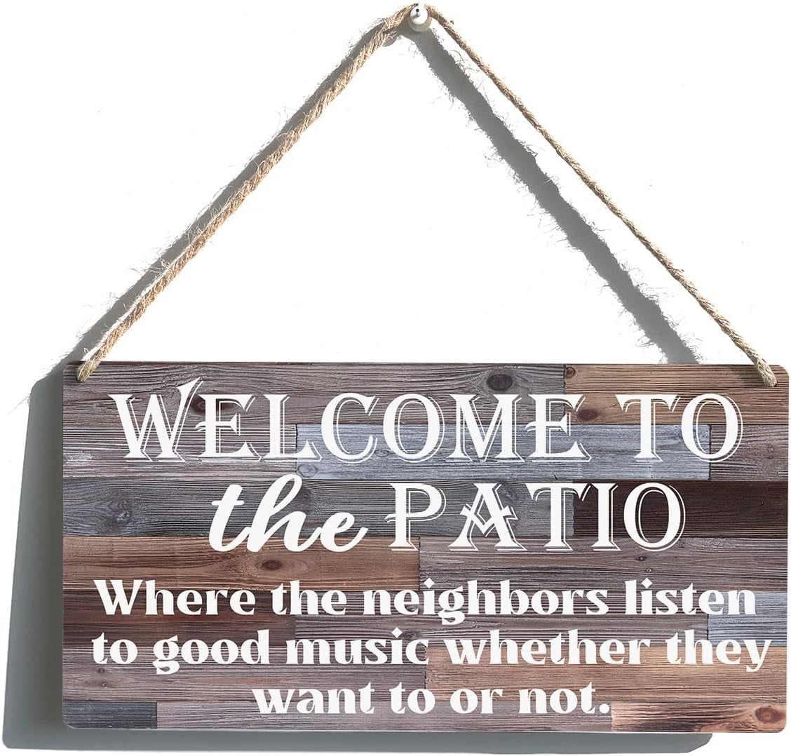 New Wood Sign 8x12 Inch Door Sign Welcome To The Patio Where The ...