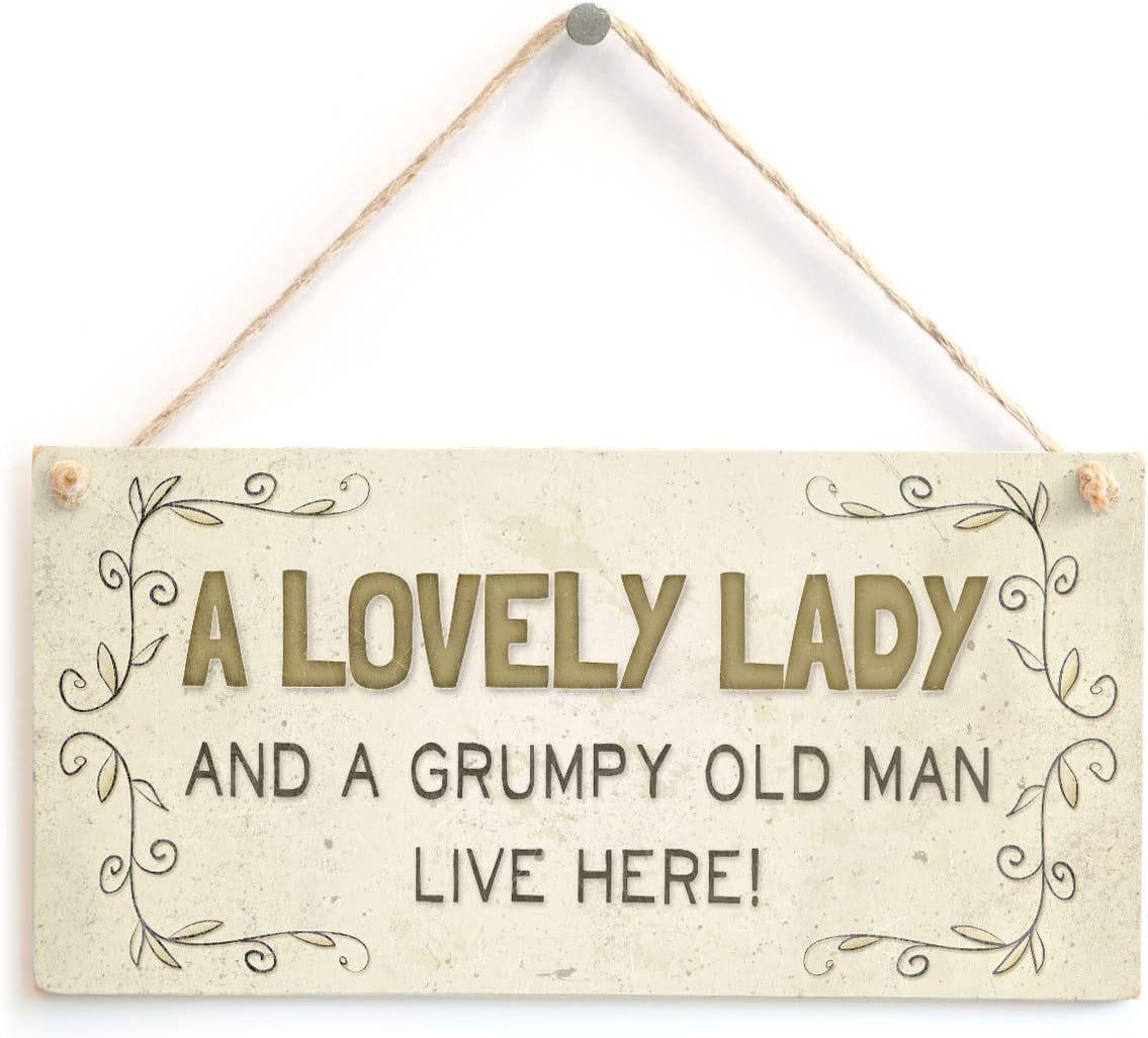 New Wood Sign Front Door Sign A Lovely Lady And A Grumpy Old Man Live ...