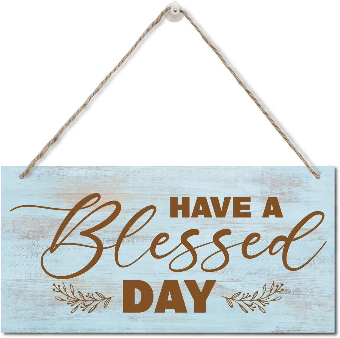 New Wood Sign Front Door Sign Have A Blessed Day Sign Hanging Wooden ...