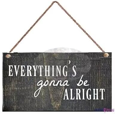 New Wooden Signs Everything's Gonna Be Alright Rustic Farmhouse Style ...