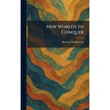 New Worlds to Conquer, (Hardcover) - Walmart.com