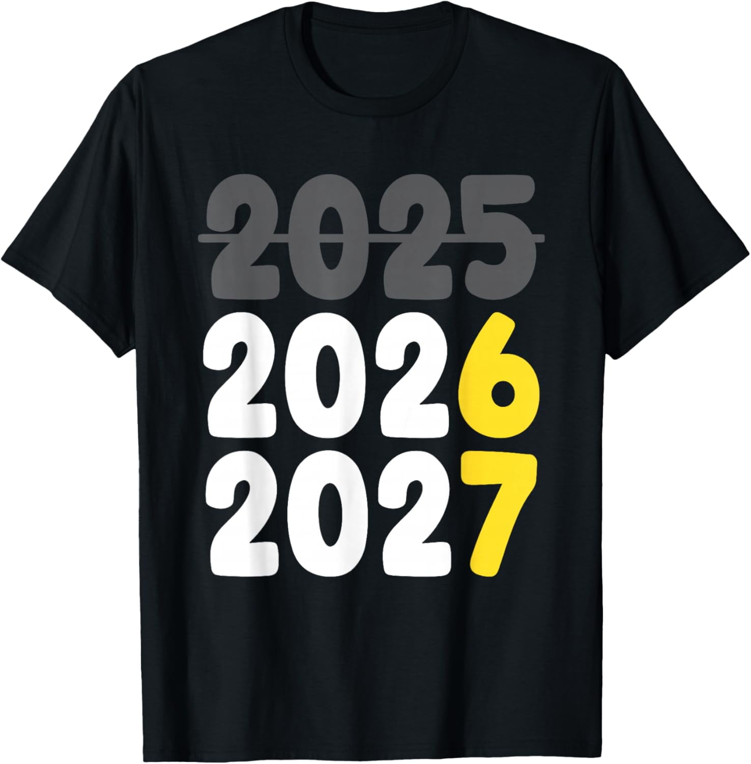 New Year 2026 Funny Six Seven 67 Meme Gen Alpha Slang 6 7 T-Shirt ...