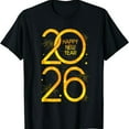 New Years Eve Party plies 2026 Happy New Year Fireworks T-Shirt ...