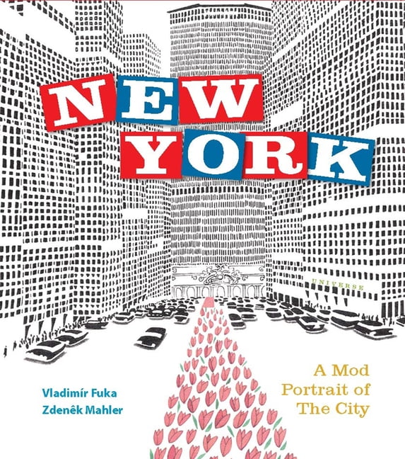 New York: A Mod Portrait of the City, (Hardcover) - Walmart.com