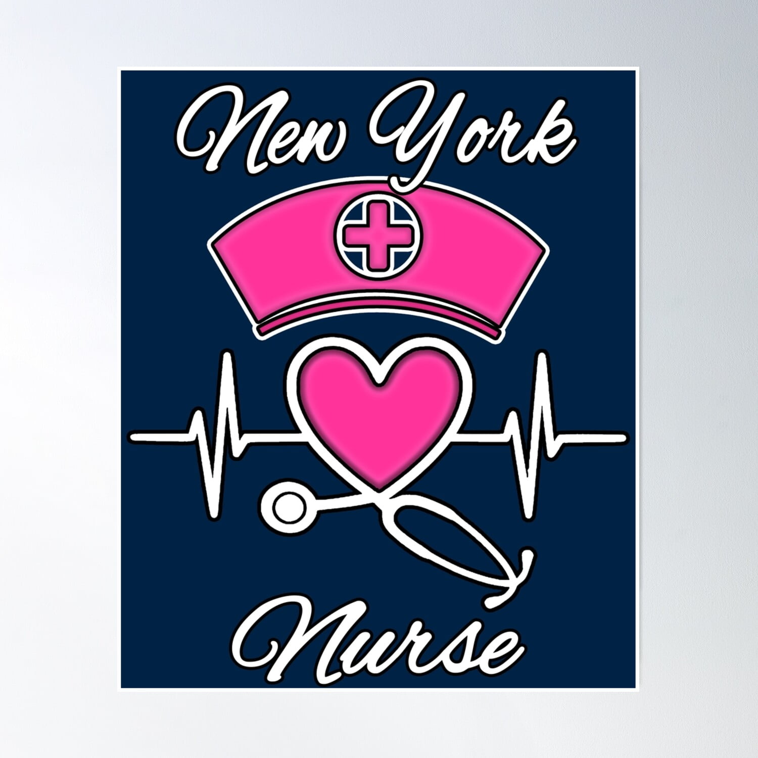 New York Nurse - Nurse Hat, Heart, And Stethoscope Poster Wall Art ...