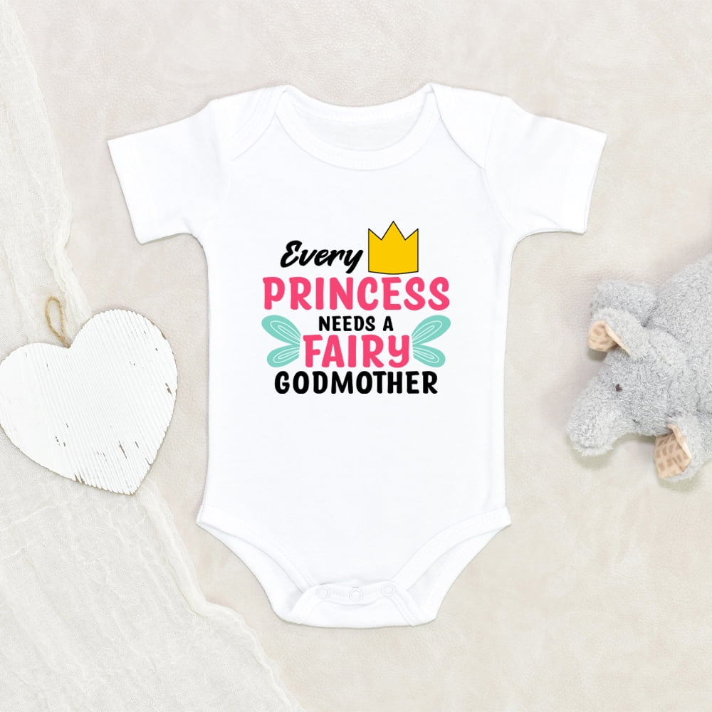 Newbabywishes - Cute Every Princess Needs A Fairy Godmother Baby ...