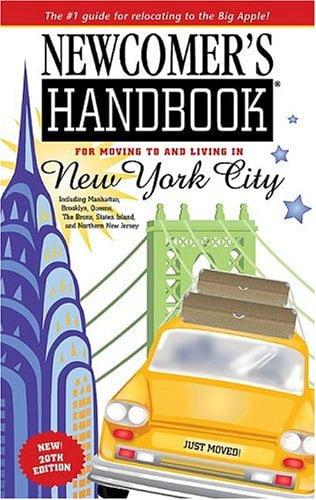 Pre-Owned Newcomer's Handbook For Moving To And Living In New York City ...