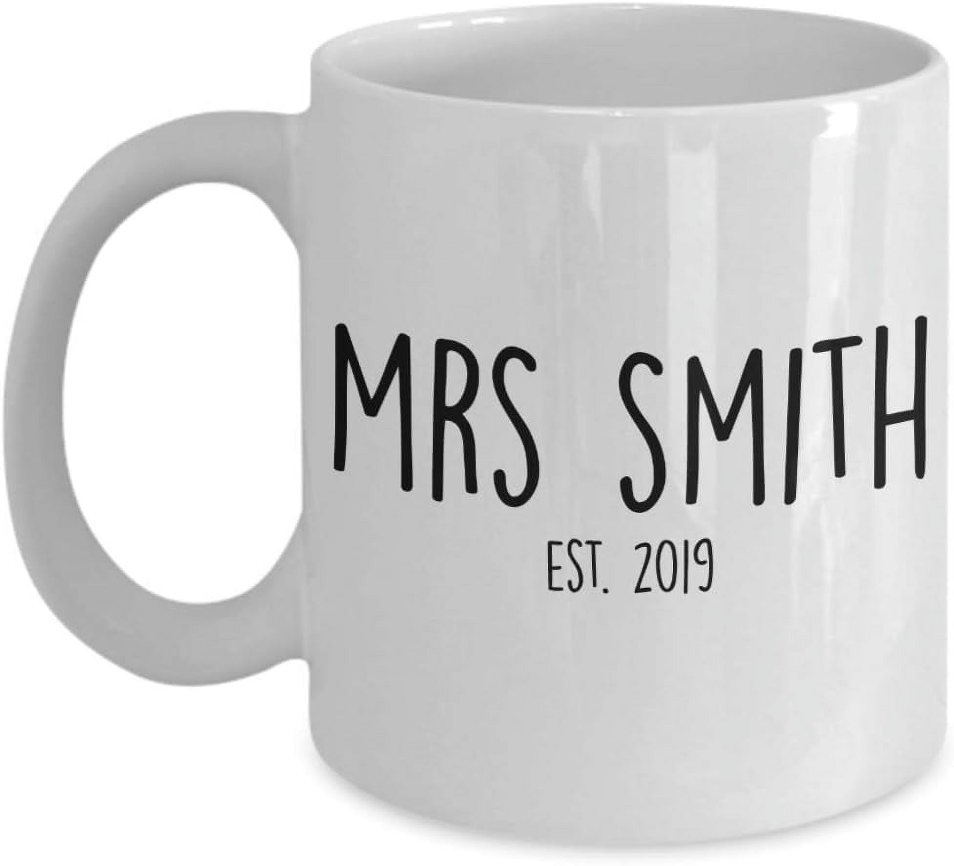Newlywed Wife Coffee Mug - Mrs Smith Est 2019 - Name for Bride Bridal s ...
