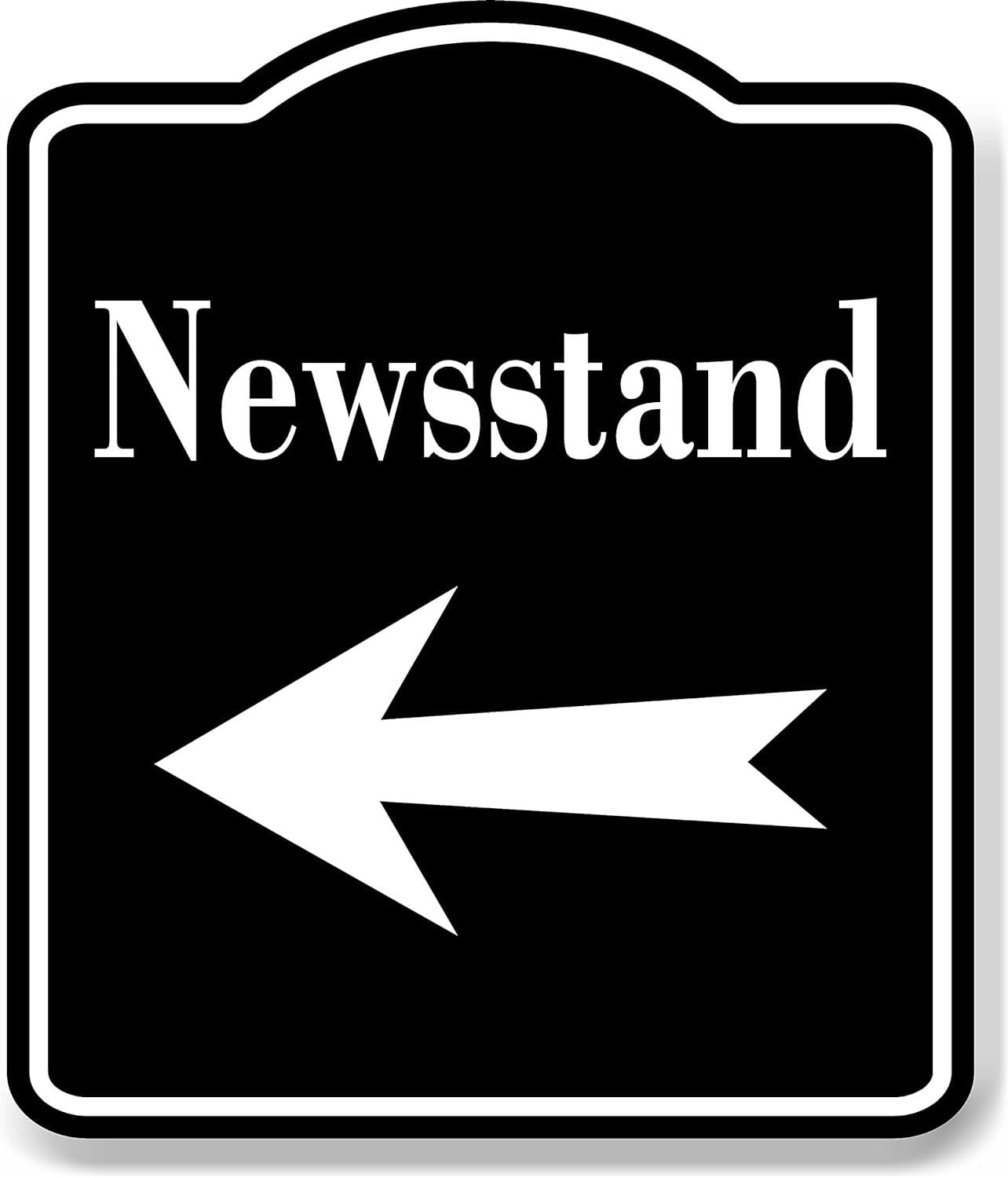 Newsstand Left Arrow BLACK Aluminum Composite Sign, 15"x18" - Walmart.com