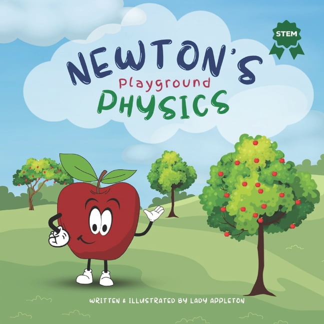 Newton's Playground Physics: A STEM Journey for Children 6-8 ...