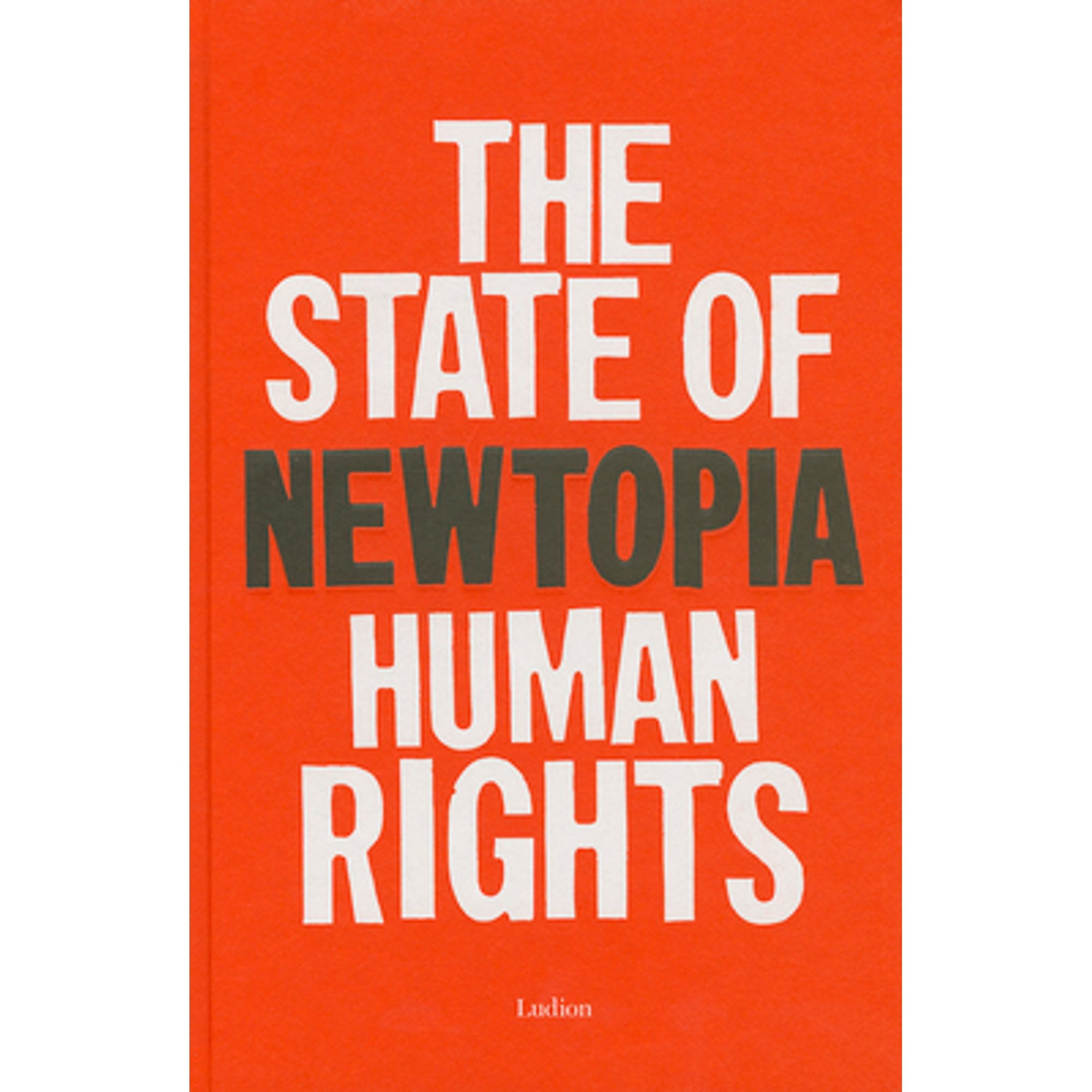 Pre-Owned Newtopia: The State of Human Rights (Hardcover 9789461300751 ...