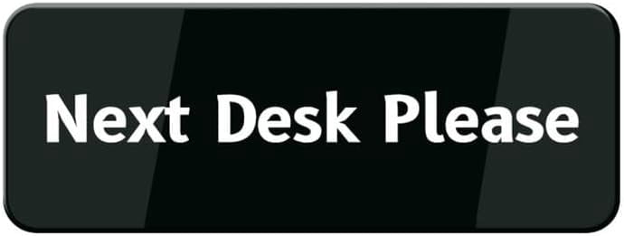 Next Desk Please Sign For Business Self Adhesive Signs Industrial ...