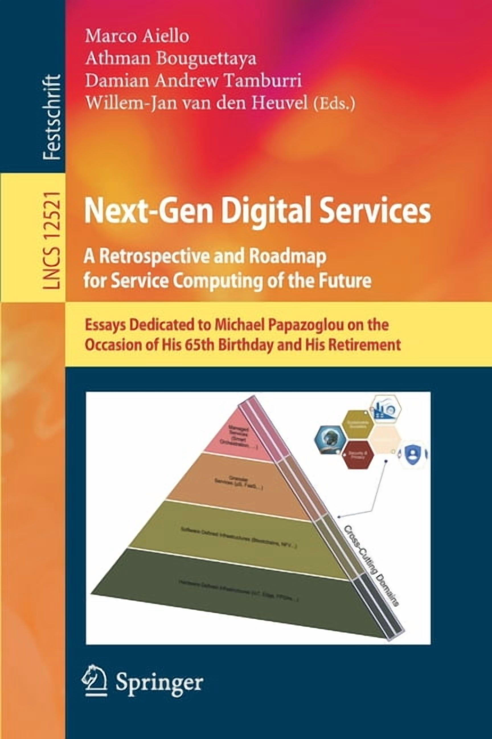 Next-Gen Digital Services. a Retrospective and Roadmap for Service ...