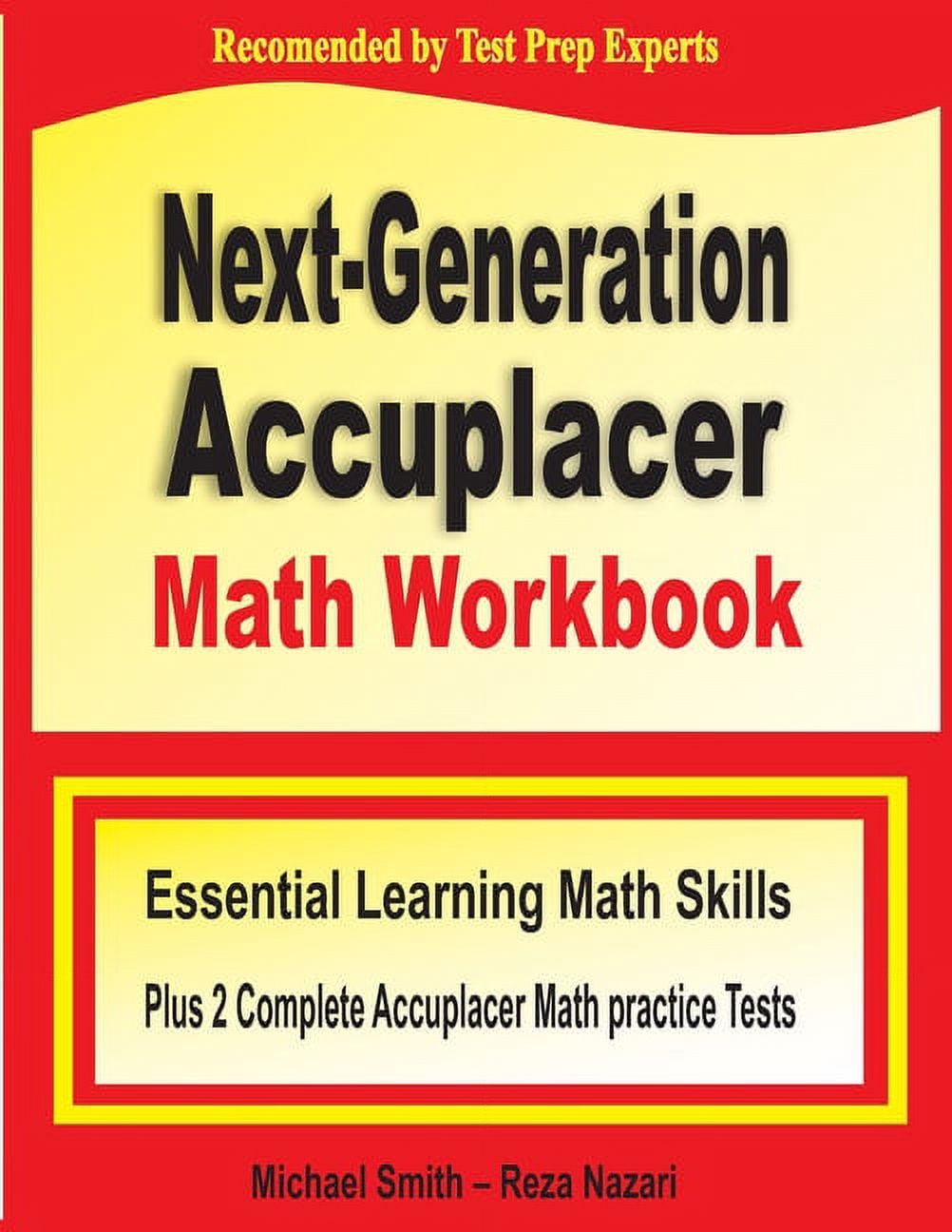 Next-Generation Accuplacer Math Workbook: Essential Learning Math ...