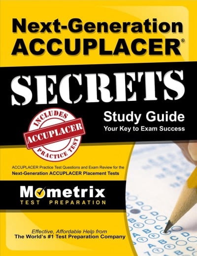 Next-Generation Accuplacer Secrets : Accuplacer Practice Test Questions ...