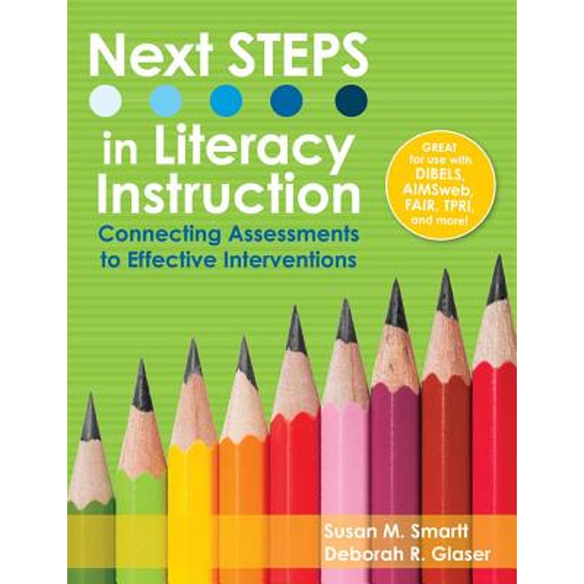 Pre-Owned Next STEPS in Literacy Instruction: Connecting Assessments to ...