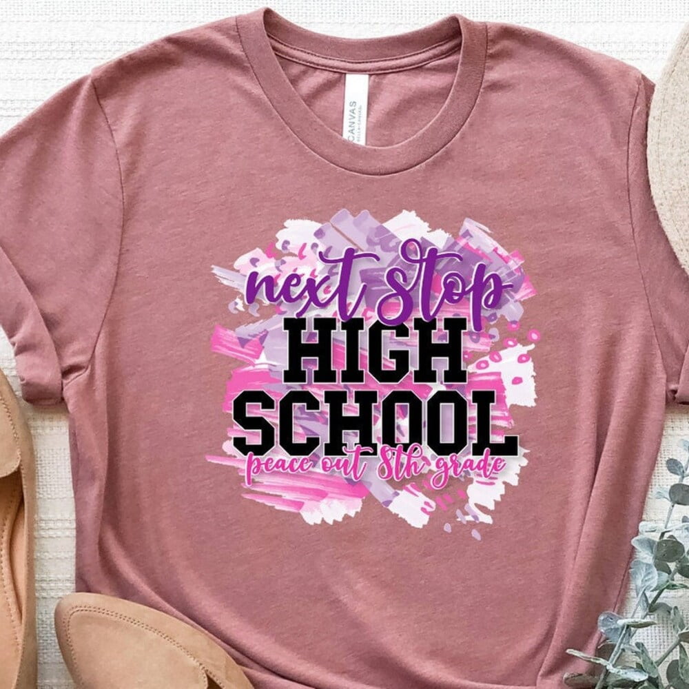 Next Stop High School Peace Out 8Th Grade Shirt, Next Stop High School ...