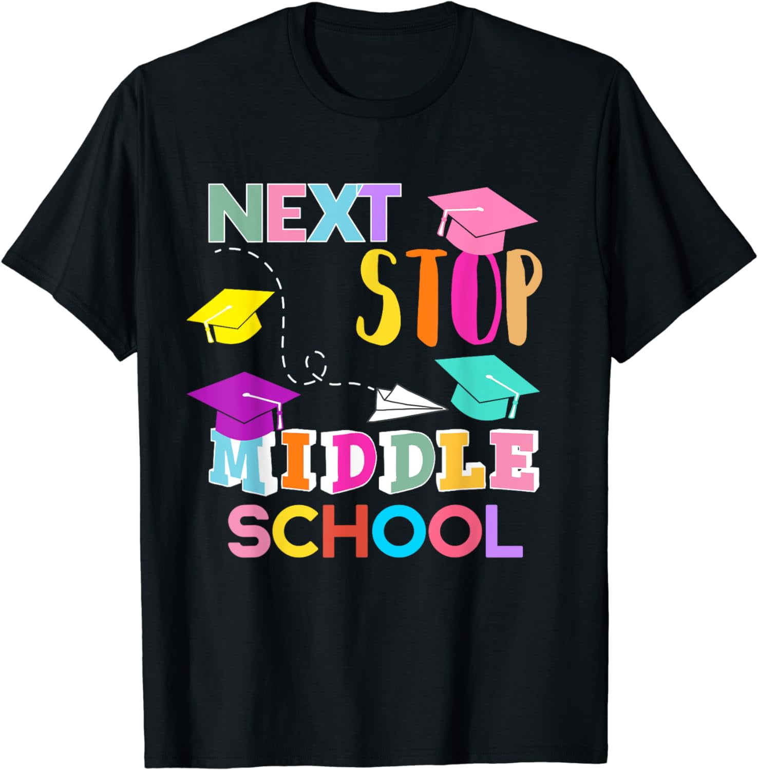 Next Stop Middle School Funny Elementary School Graduation T-Shirt ...