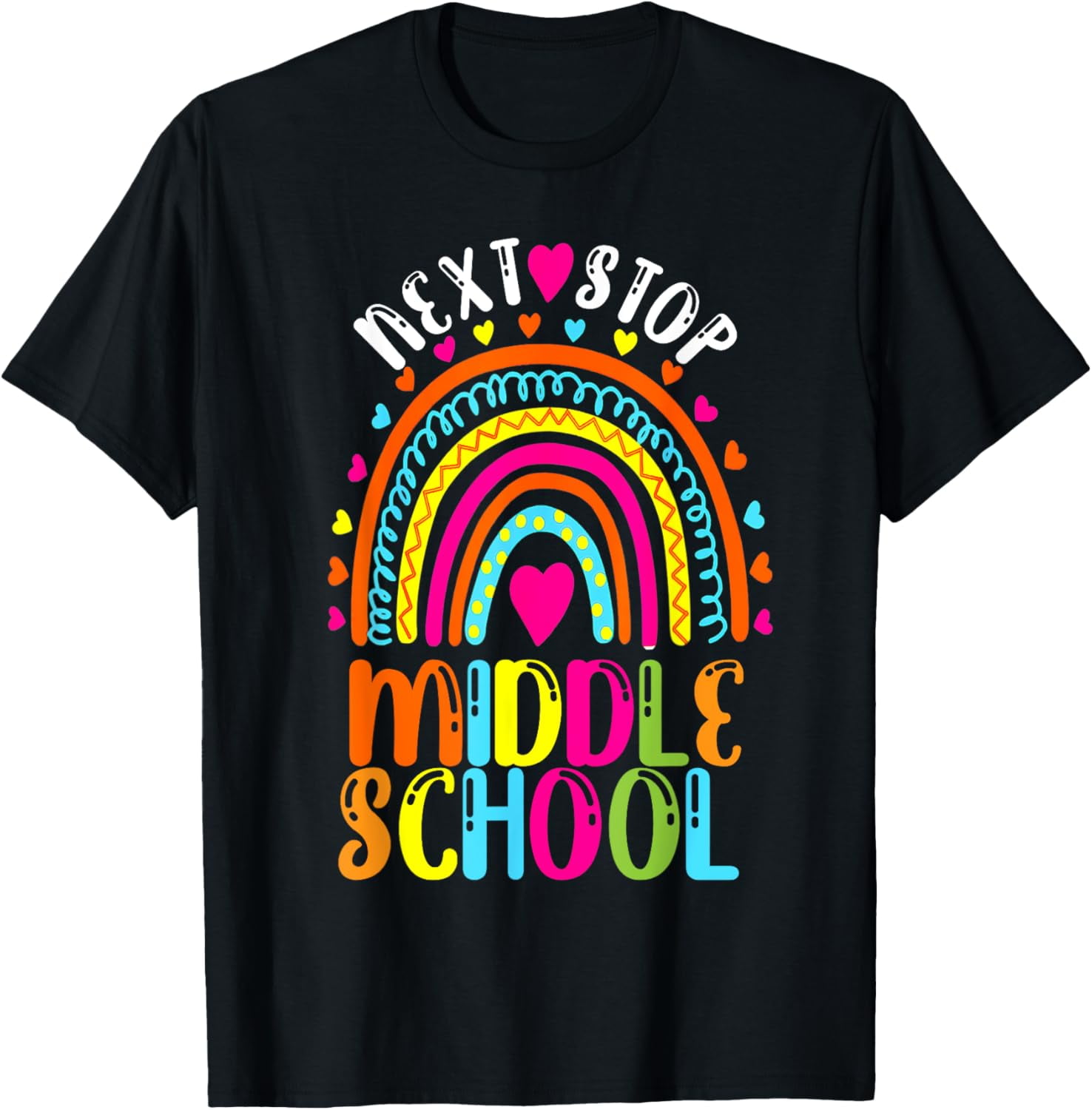 Next Stop Middle School Last day of Elementary School cool T-Shirt ...