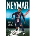 Neymar: 2021 Updated Edition, (Paperback) - Walmart.com