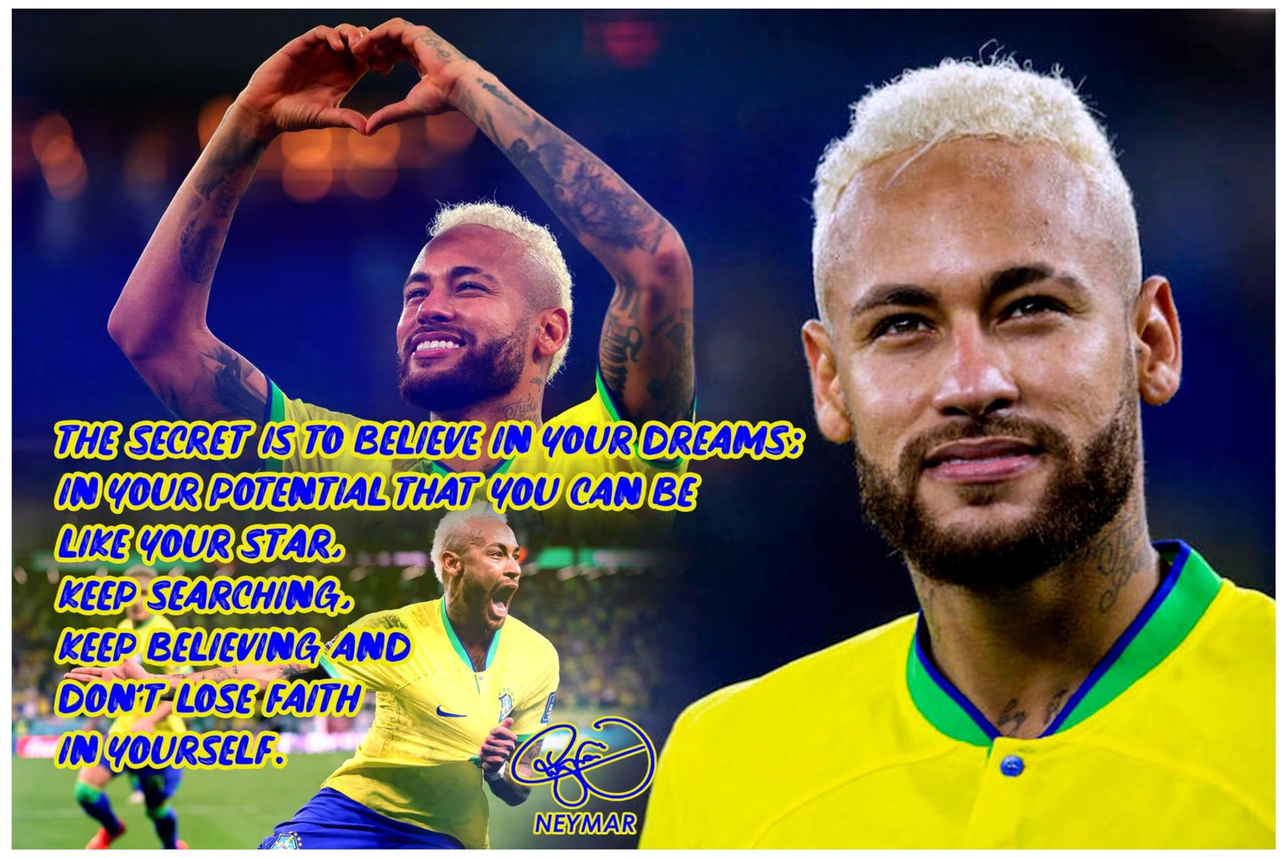 Neymar da Silva Santos Júnior Motivational Poster Quote Inspirational ...