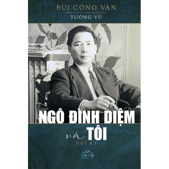 NgÃ´ ĐÃ¬nh Diệm vÃ TÃ´i (softcover - black&white), (Paperback) - Walmart.com