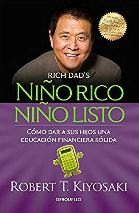 Pre-Owned Niño Rico, Niño Listo: Cómo Dar a Sus Hijos Una Educación ...