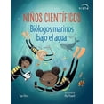 NiÃ±os CientÃ­ficos NiÃ±os CientÃ­ficos: BiÃ³logos Marinos Bajo El Agua ...