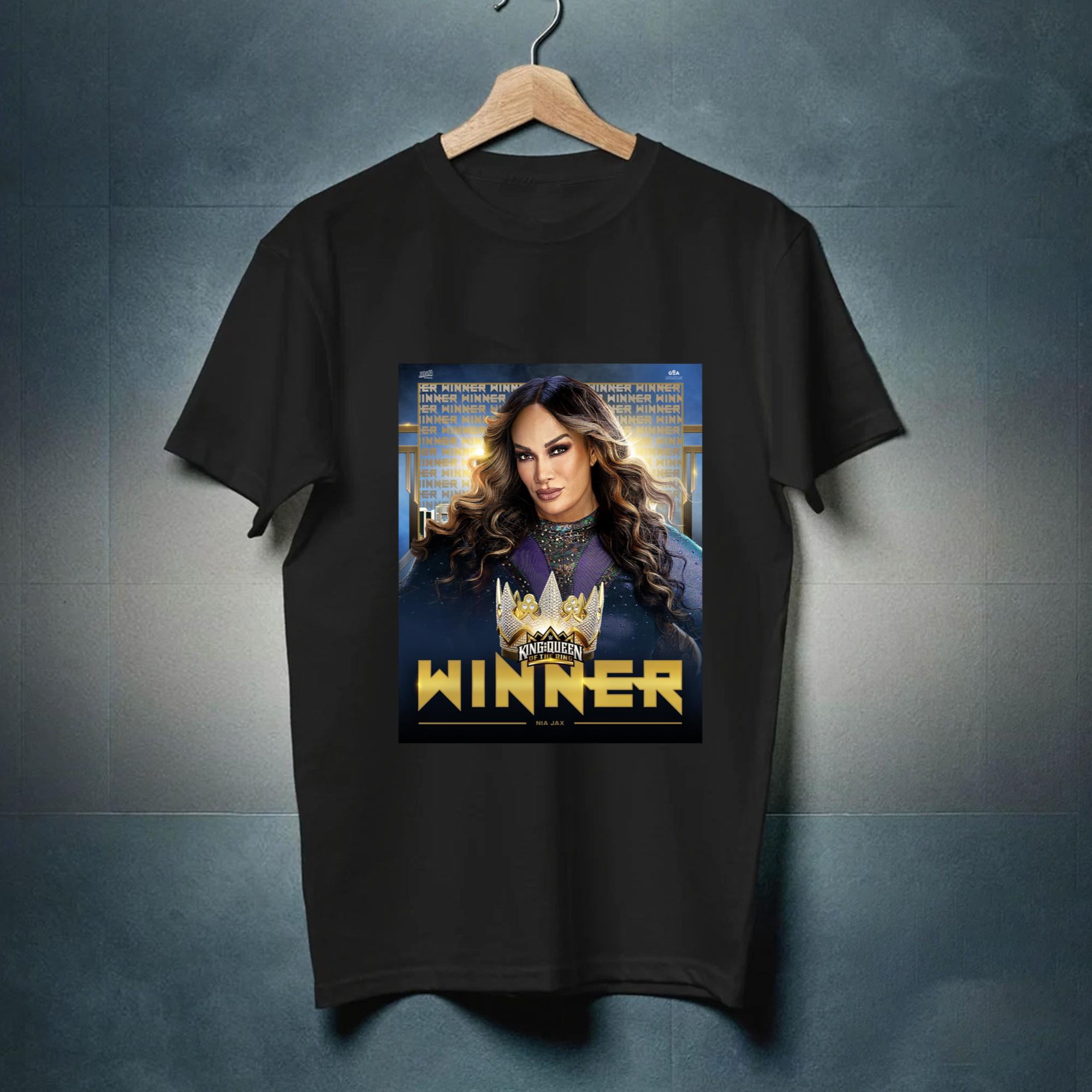 Nia Jax Is Your Queen Winner Wwe King And Queen Of The Ring T-Shirt ...