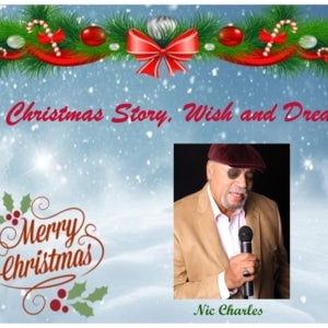 Nic Charles - A Christmas Story, Wish and Dream (CD) - Walmart.com