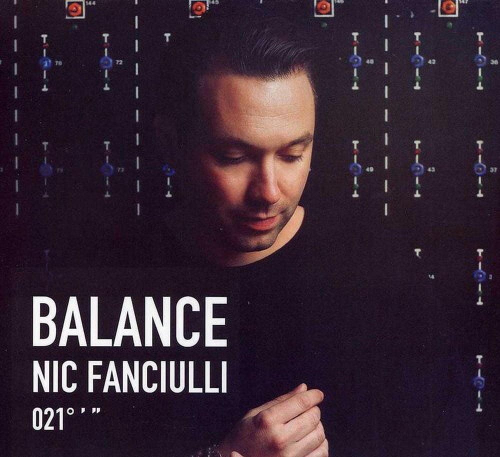 Nic Fanciulli - Balance 021 - Electronica - CD - Walmart.com