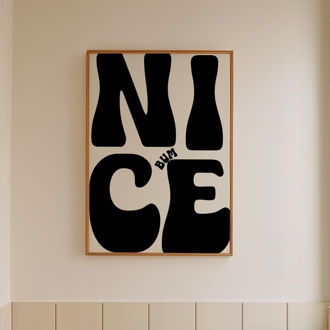 Nice Bum Art Print, Funny Bold Neutral Bathroom Print, Typography Print ...