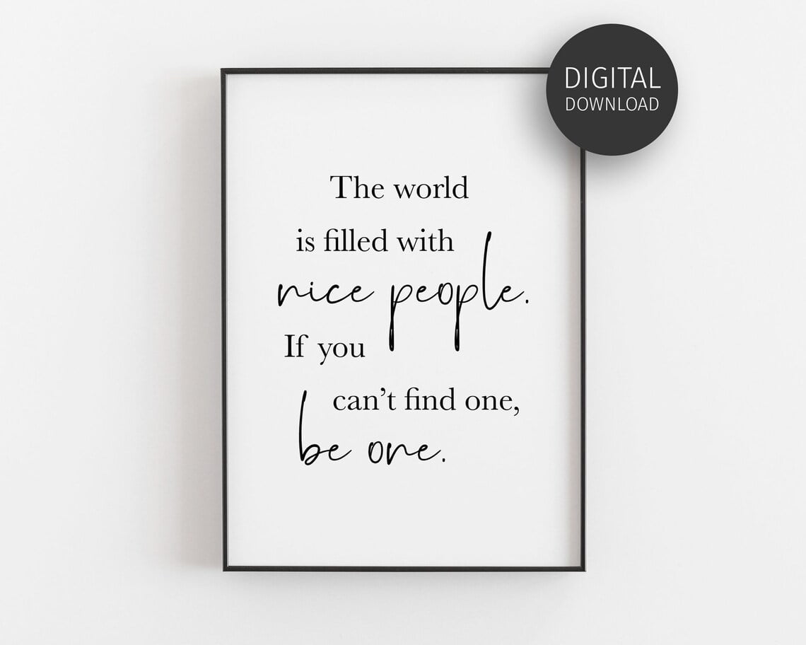 Be Nice, Classroom Decor, Downloadable Posters, Inspirational Poster ...