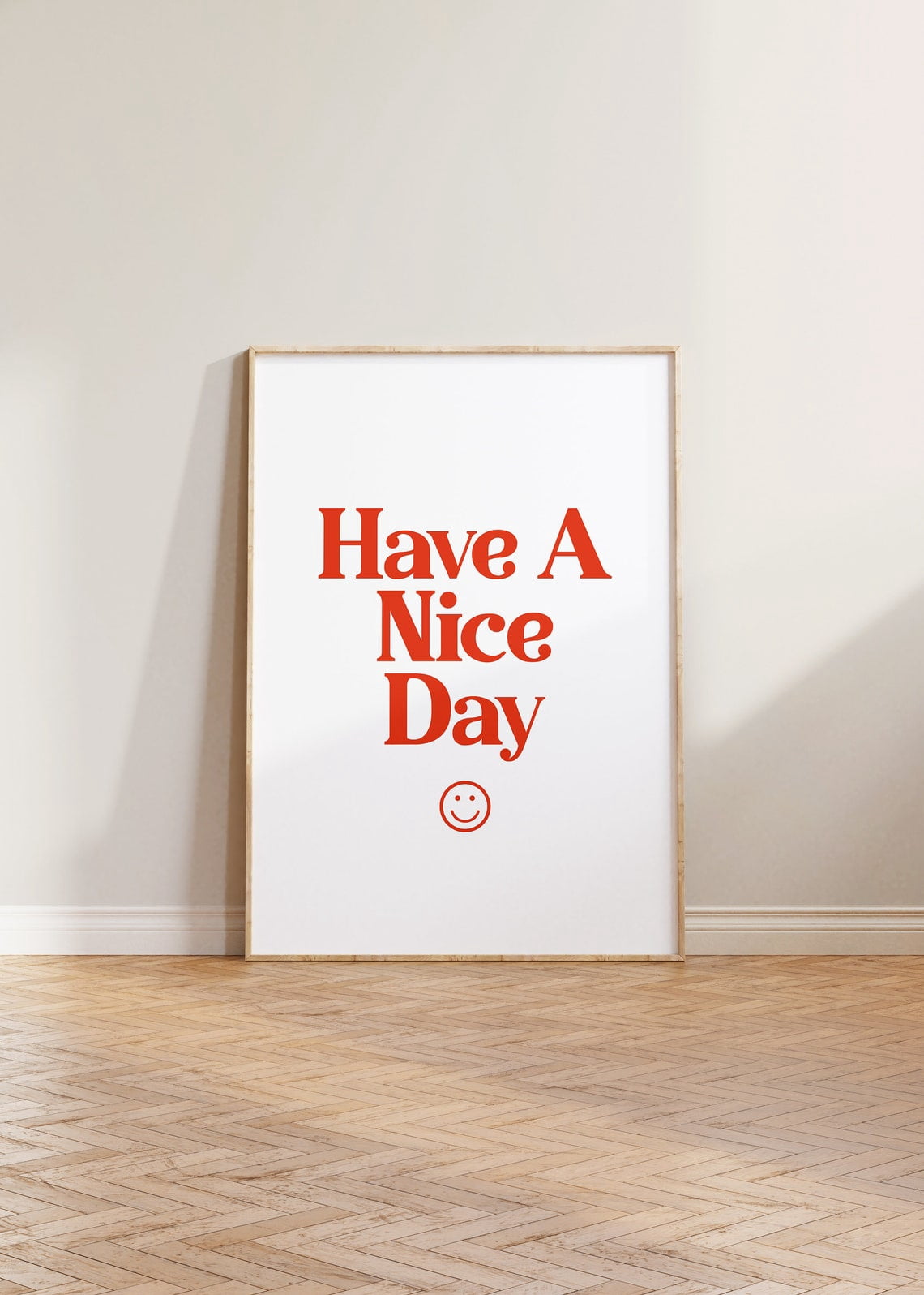 Have A Nice Day Print, Positive Quote Print, Have A Nice Day Print ...