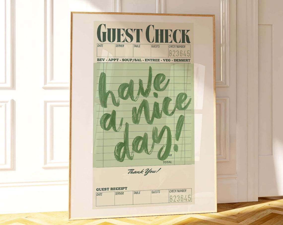 Have A Nice Day Sage Green Wall Art Guest Check Print, Guest Check Wall ...