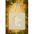 Nice Naughty Not Telling Funny Christmas List Art Tote Bag - Walmart.com