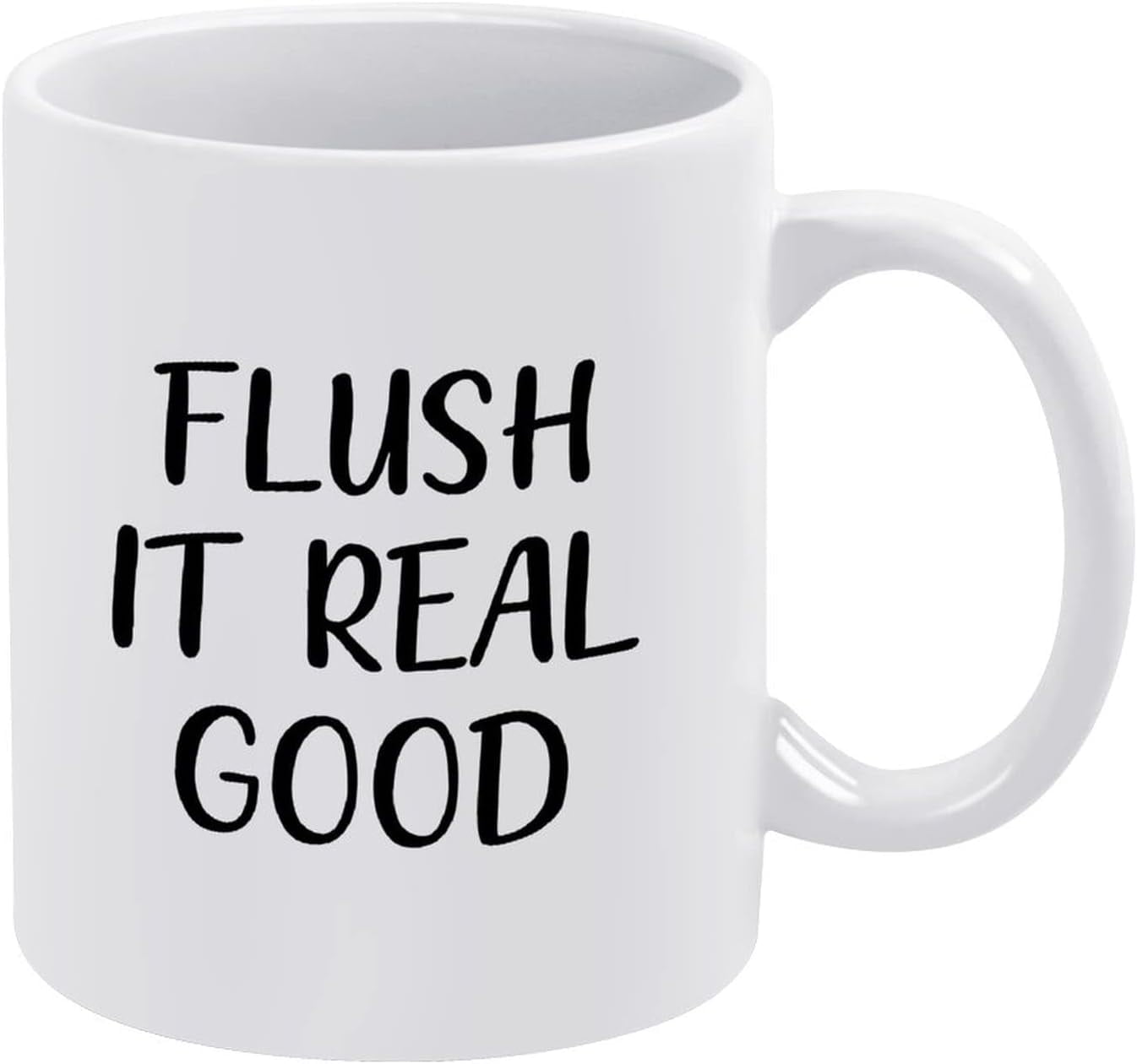 Have A Nice Poop, Flush It Real Good, Nice Butt Funny Coffee Mug 11 Oz ...