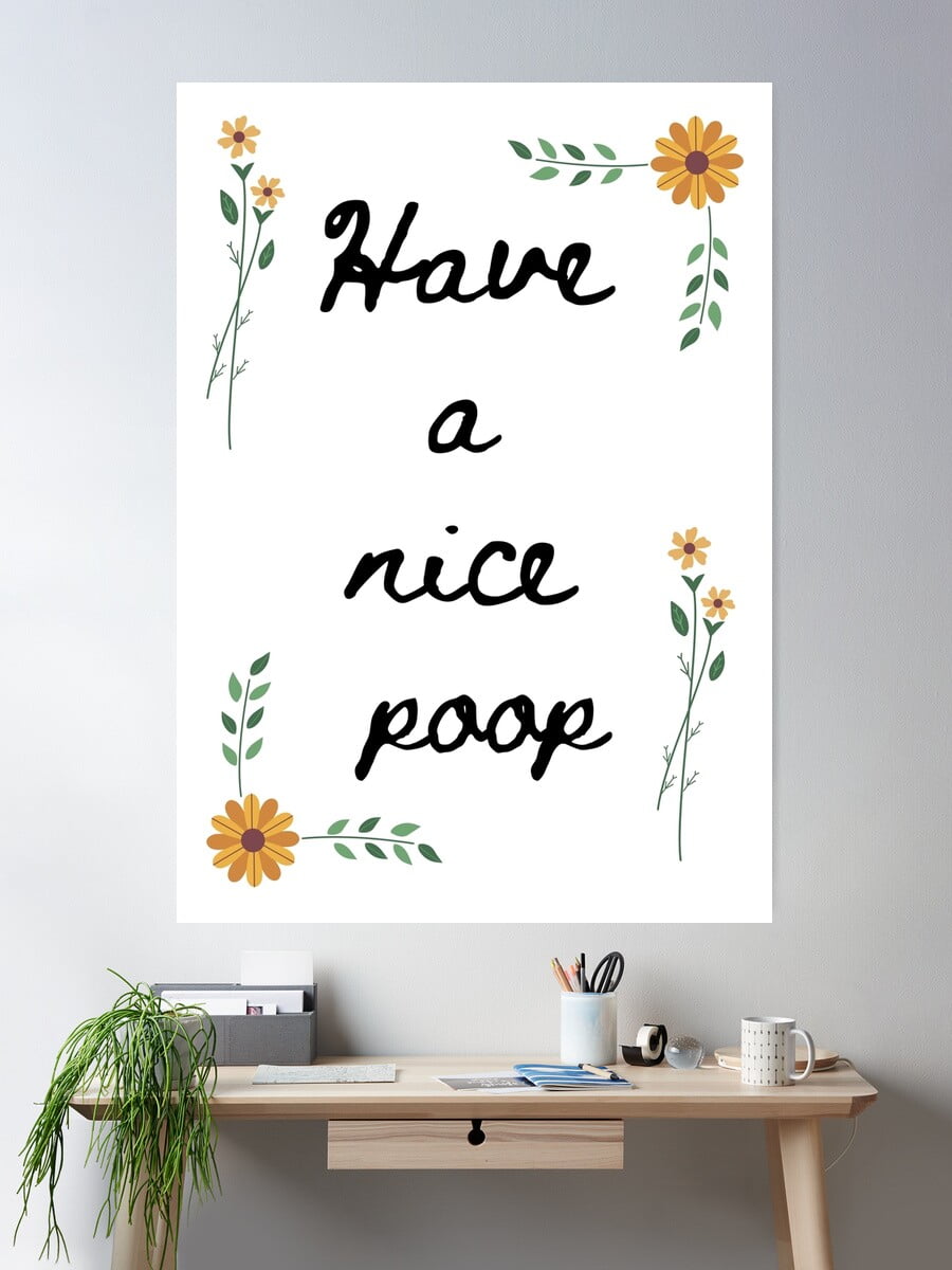 Have A Nice Poop - The Perfect Way To Show You Care About Your Guests ...